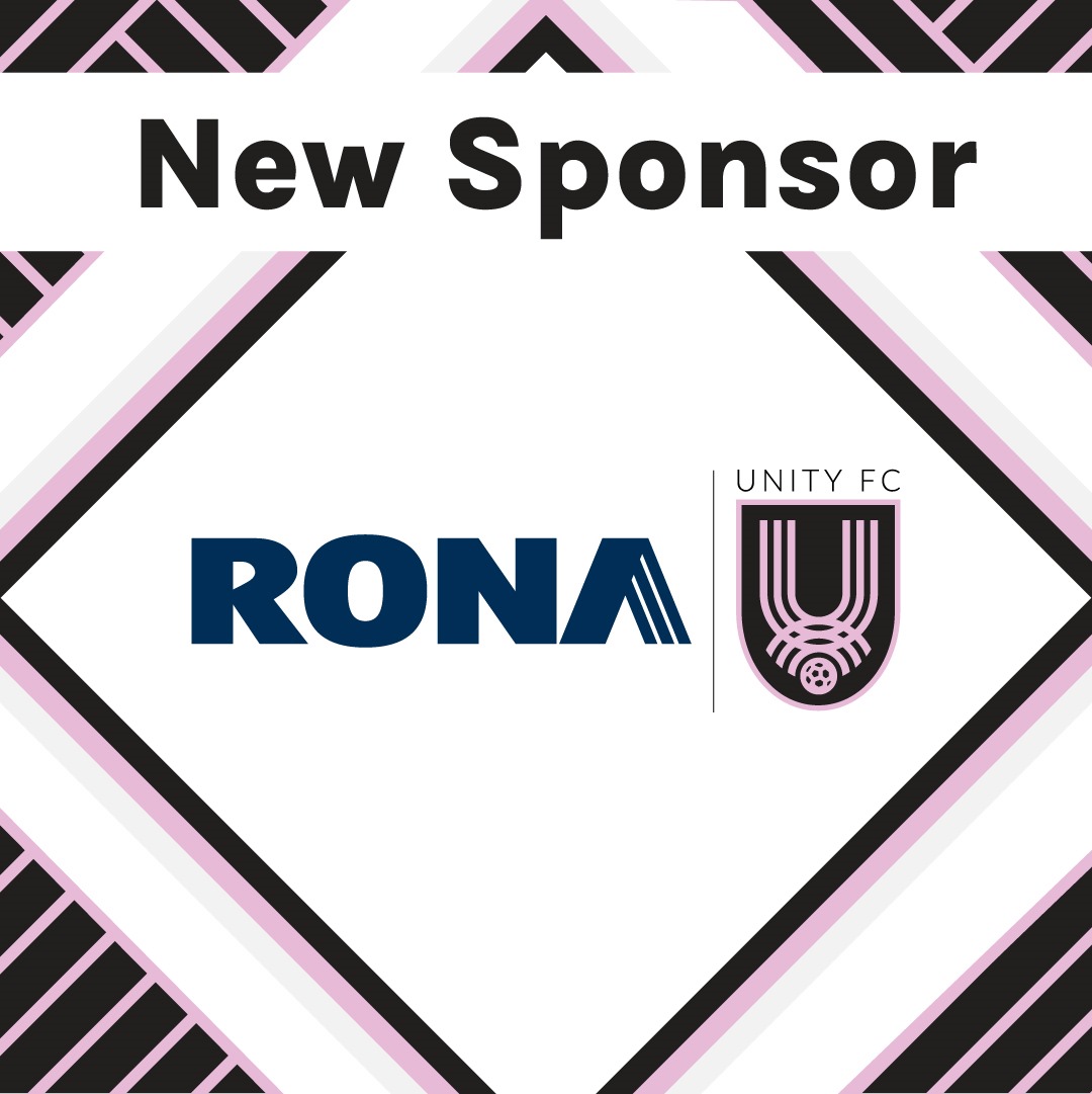 Unity FC Welcomes RONA Inc. As Multi-Year Sponsor | Unity FC